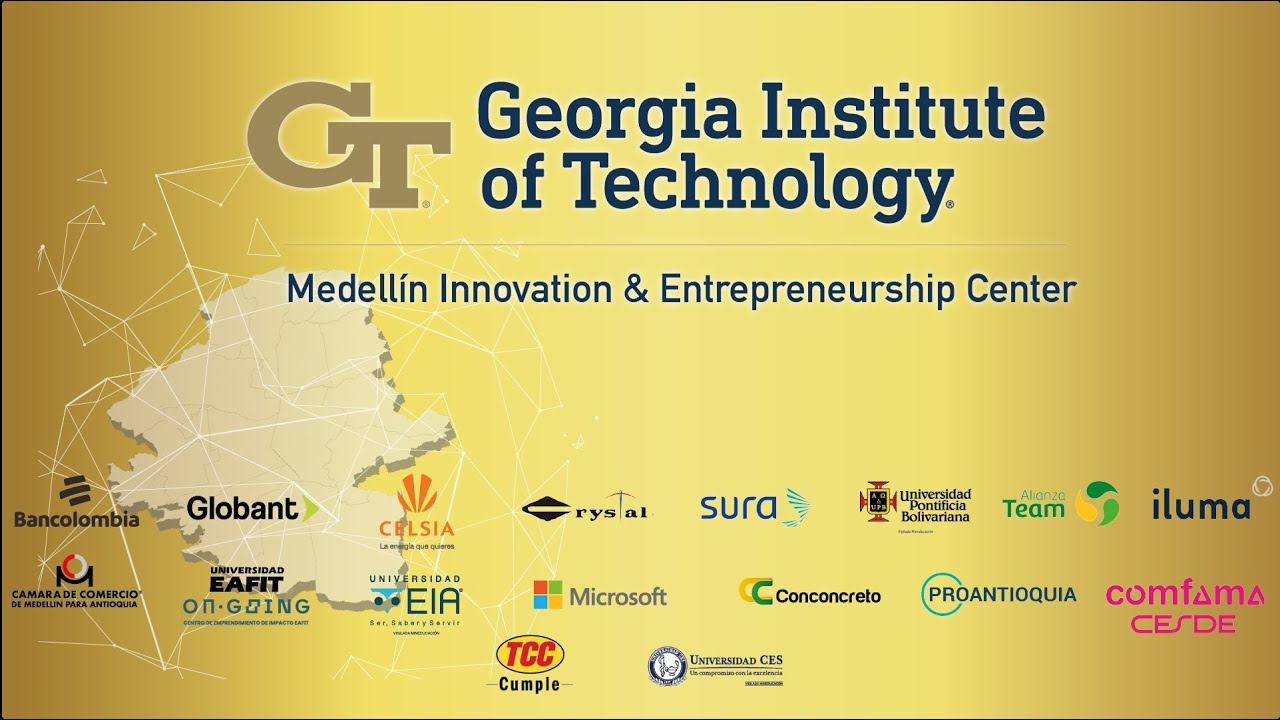 Georgia Tech Launches Medellín Innovation and Entrepreneurship Center: Fueling Colombia's ...
